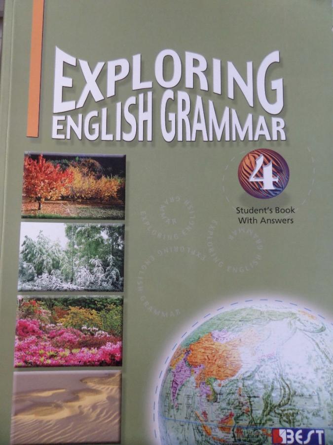 Exploring English Grammar 4 Student's Book With Answers
