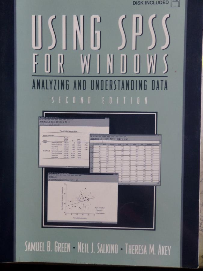 Using SPSS For Windows Analyzing And Understanding Data Samuel B. Gree